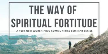 1001 New Worshiping Communities introduces spiritual health series ...