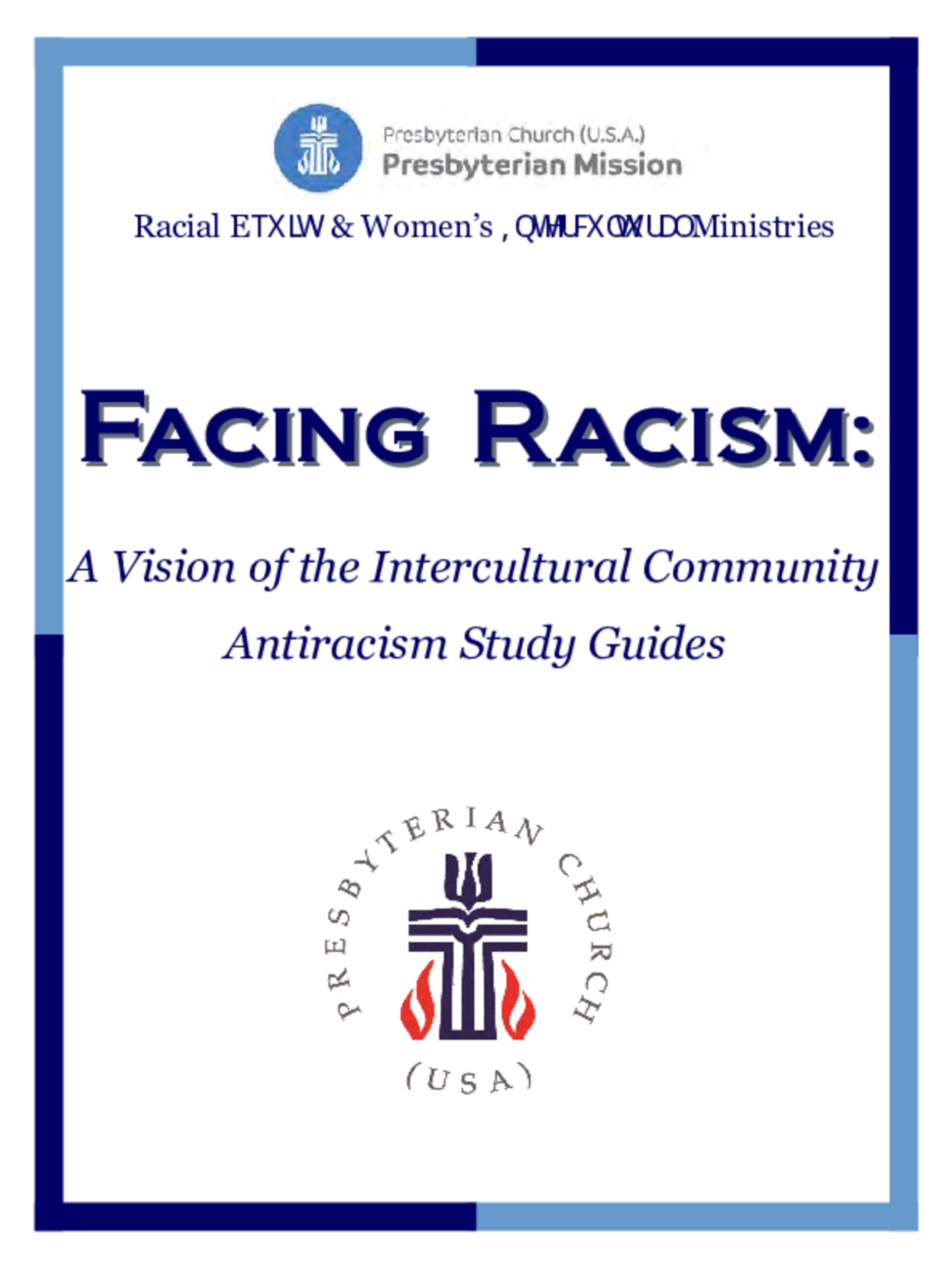 Facing Racism: A Vision of the Intercultural Community Antiracism Study ...